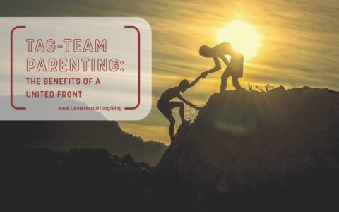 Tag-Team Parenting: The Benefits of a United Front - Expert CBT, DBT ...
