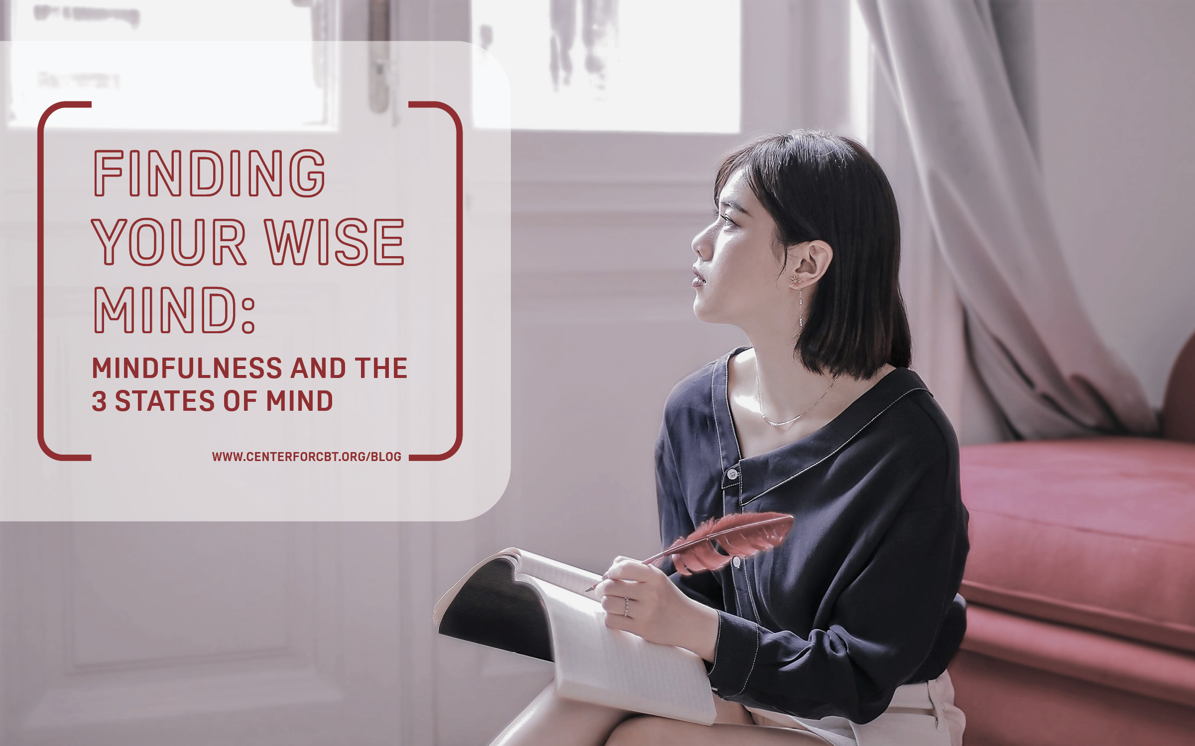Mindfulness and the 3 States of Mind - Expert CBT, DBT, and Testing for ...
