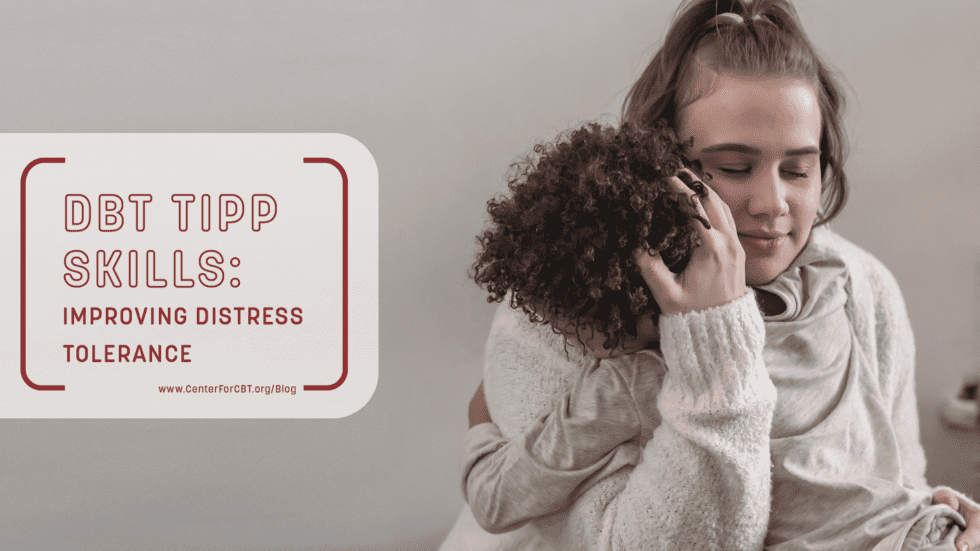 DBT TIPP Skills: Improving Distress Tolerance - Expert CBT, DBT, and ...