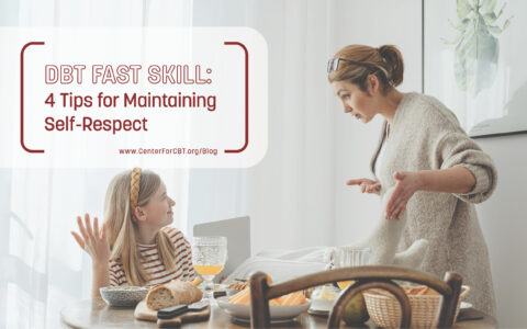DBT FAST Skill: 4 Tips for Maintaining Self-Respect - Expert CBT, DBT ...