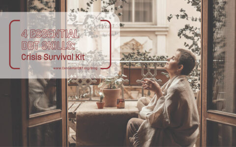 4 Essential DBT Skills: Crisis Survival Kit - Expert CBT, DBT, and ...